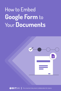 How to Embed Google Form to Your Documents? - Bit.ai Blog