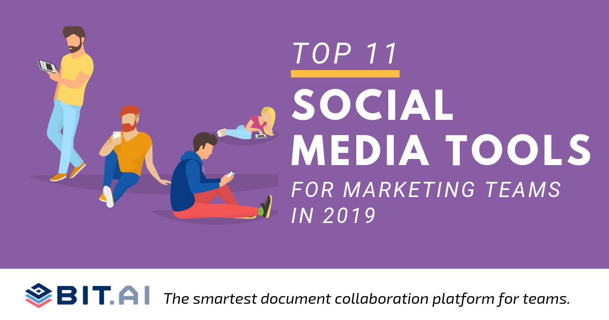 Top 11 Social Media Management Tools for Marketing Teams!