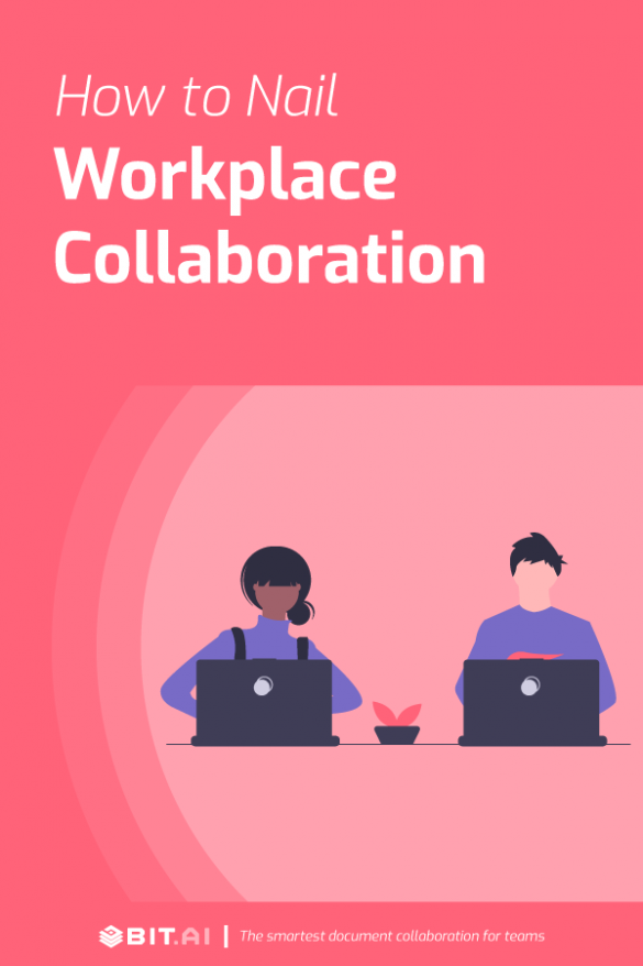 Workplace Collaboration: What It Is and How to Improve It