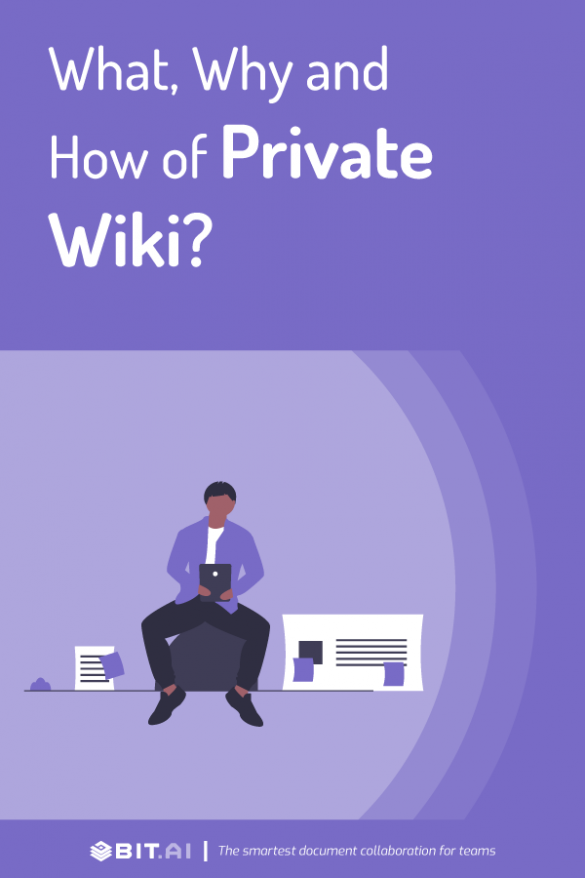 Private Wiki: How to Create a Visually Appealing One? - Bit.ai Blog