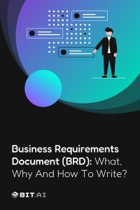 Business Requirements Document (BRD): Definition, Format & How to Create!