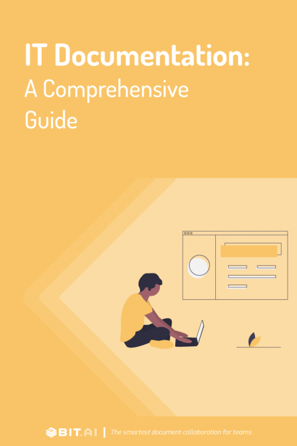 IT Documentation: What is it & How to do it Right? - Bit.ai Blog