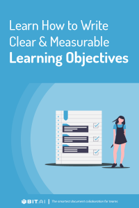Learning Objectives: What are they & How to Write them? - Bit.ai Blog