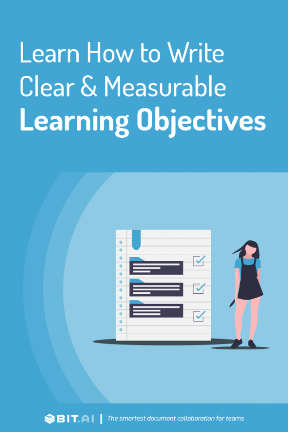 Learning Objectives: What are they & How to Write them? - Bit.ai Blog