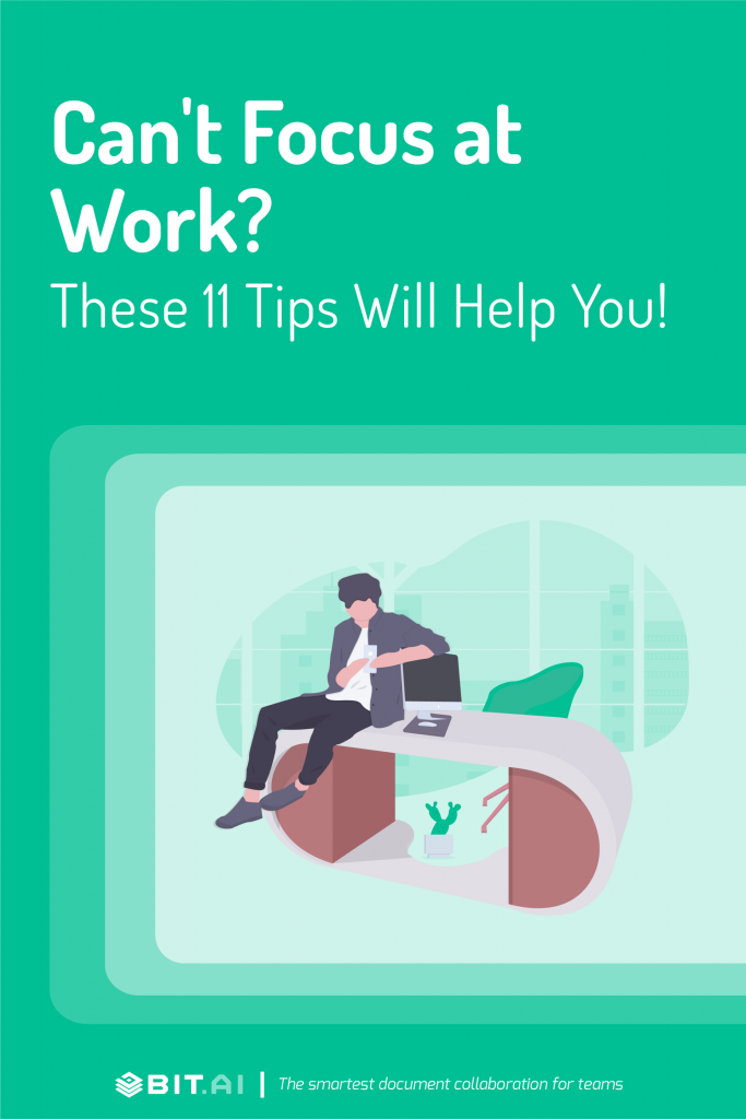 Focus at Work with the Help of These 11 Effective Ways! - Bit.ai Blog