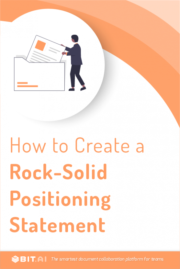 Positioning Statement: Definition, Elements & Examples! - Bit.ai Blog