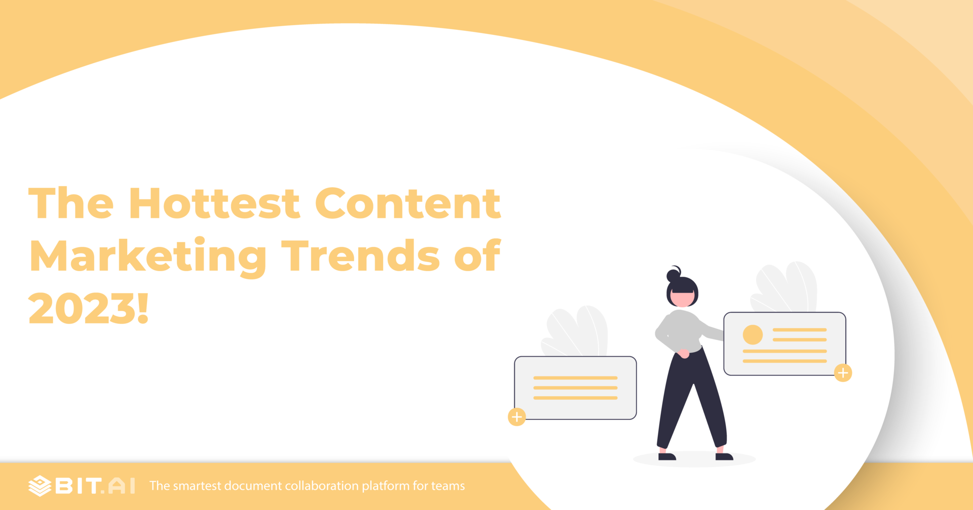 11 Key Content Marketing Trends Influencing Modern Marketing!