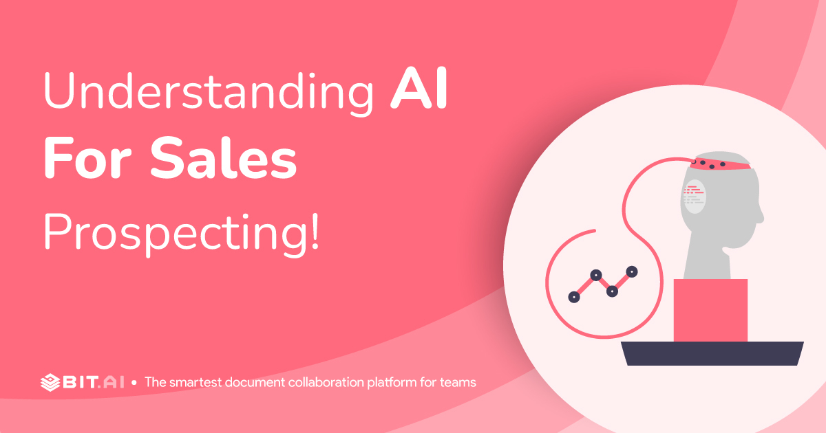 AI For Sales Prospecting: How Does It Work?(Types & Benefits)