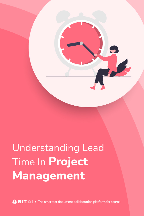 Lead Time In Project Management What Is It How To Reduce It 