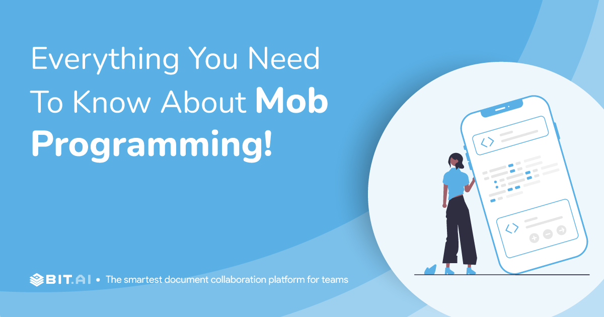 Mob Programming Importance Best Practices And Ways To Use It Bit Blog