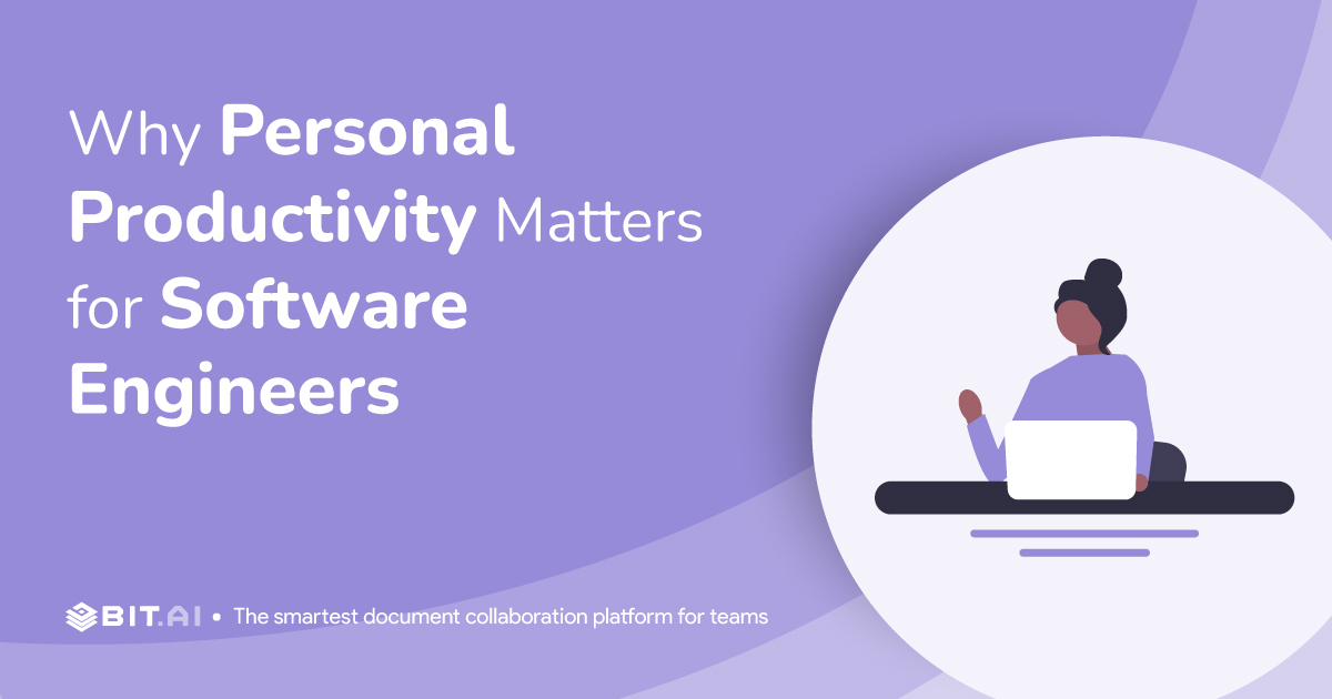 Personal Productivity for Software Engineers - Bit Blog
