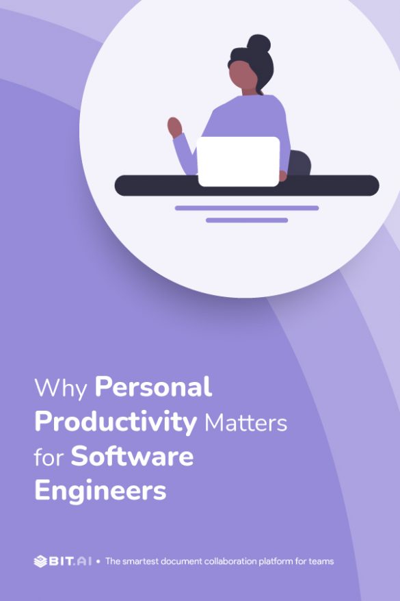 Personal Productivity for Software Engineers - Bit.ai Blog