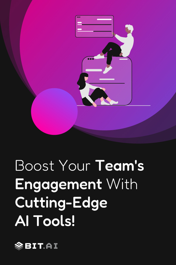 How to Supercharge Your Team's Engagement Levels with AI Tools