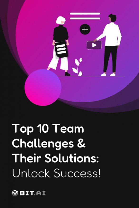 10 Common Team Challenges (and How to Solve Them)