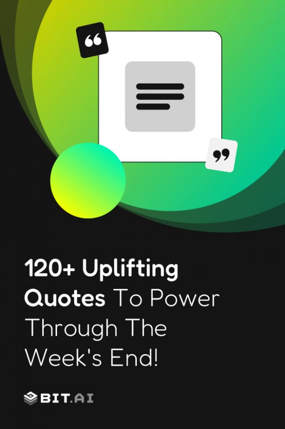 120+ Inspirational Friday Quotes to End the Week Strong! - Blog